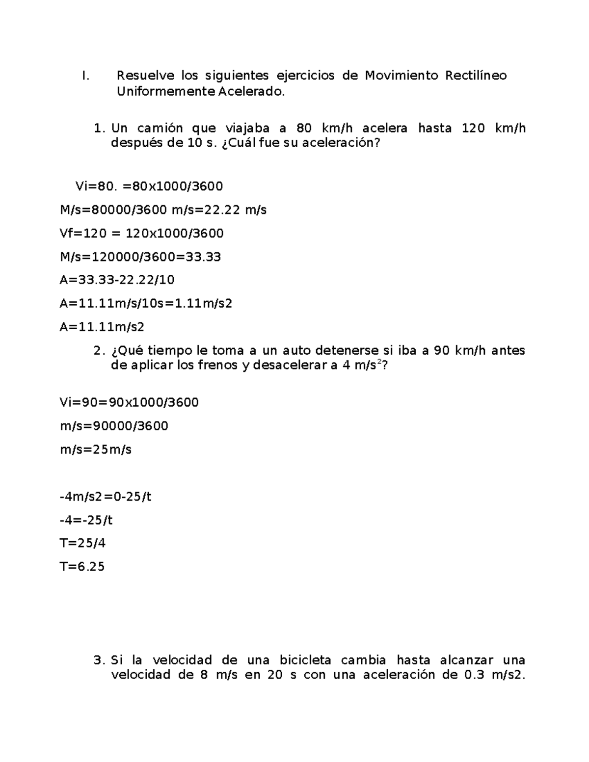 MRUA - apuntes MRU - I. Resuelve los siguientes ejercicios de ...