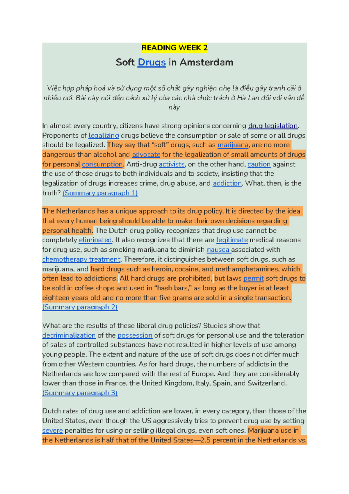 Reading & Listening WEEK 3 - READING WEEK 2 Soft Drugs in Amsterdam Việc hợp pháp hoá và sử dụng ...