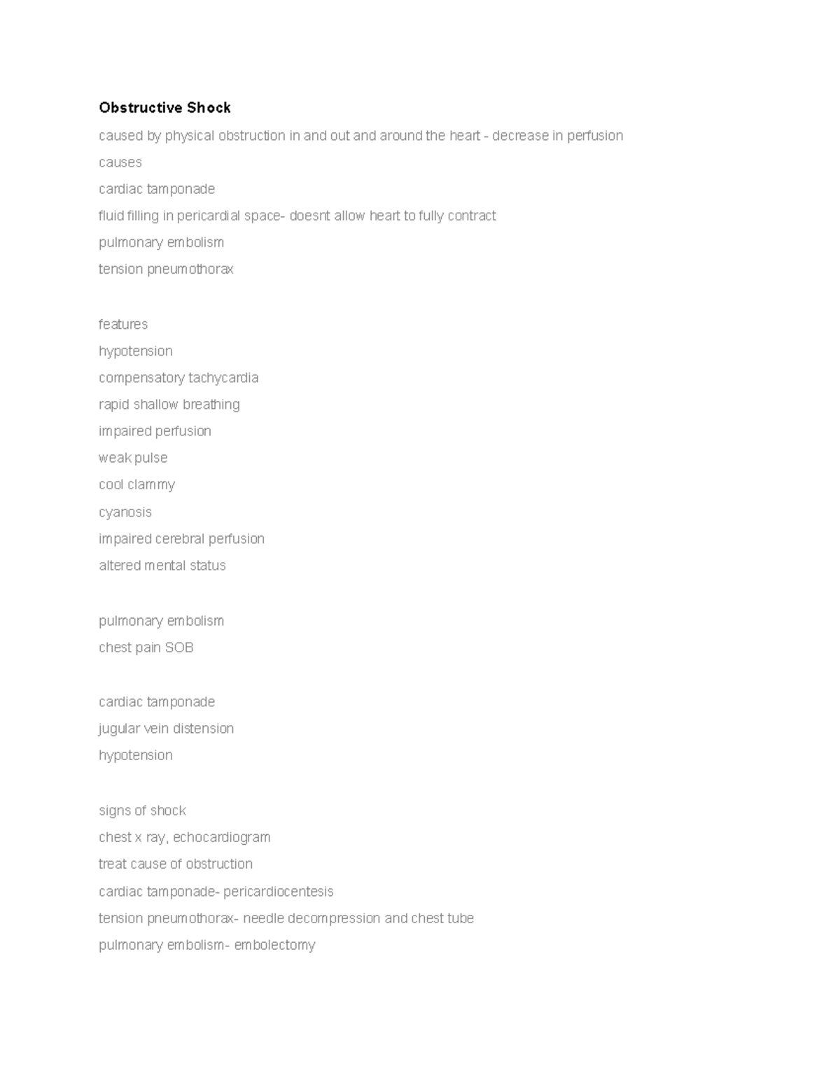 Week 10 uworld notes - Obstructive Shock caused by physical obstruction ...