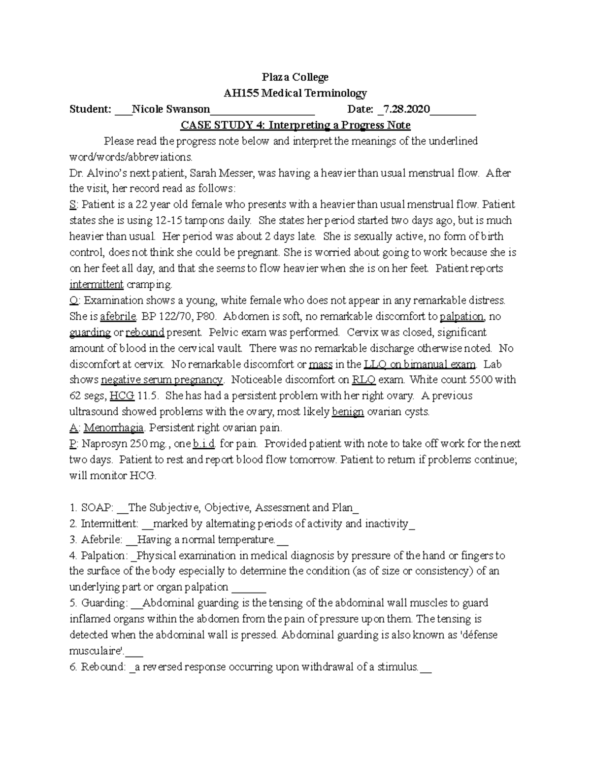 CASE Study 4 Medical TERM - Plaza College AH155 Medical Terminology ...