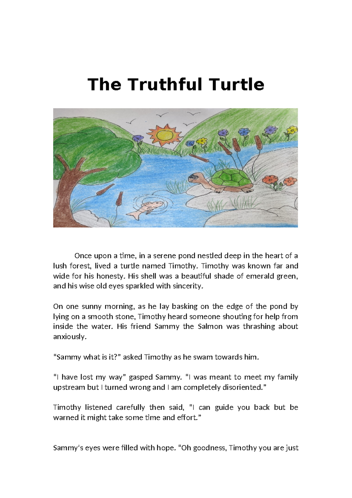 The honest turtle - The Truthful Turtle Once upon a time, in a serene ...