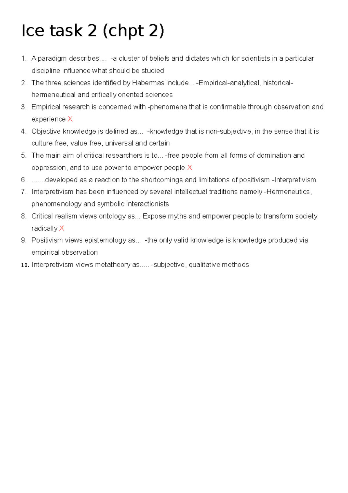 Ice task 2 (chpt 2) - Ice task 2 (chpt 2) 1. A paradigm describes.... -a cluster of beliefs and ...