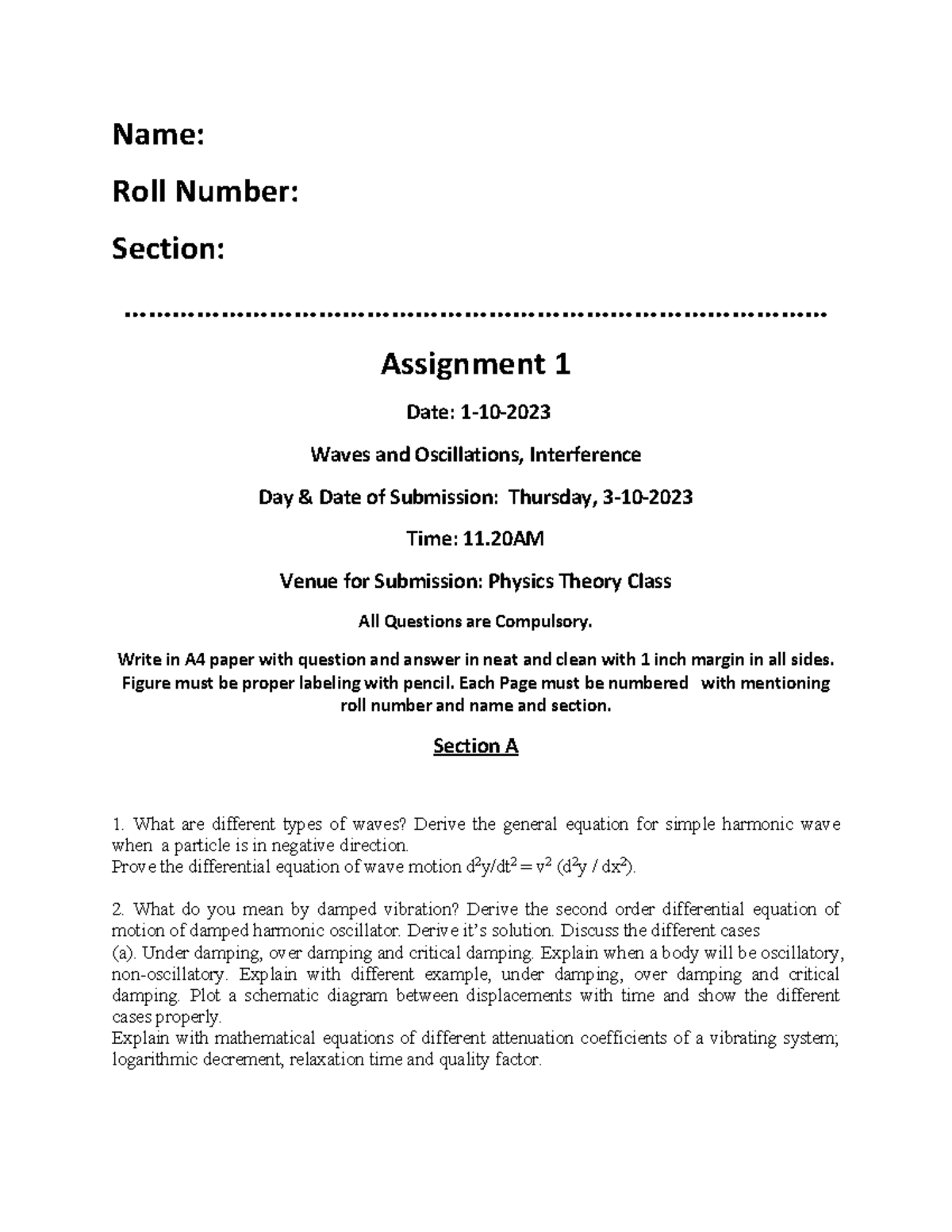 Physics assignment - given to students to solve overnight - Name: Roll ...