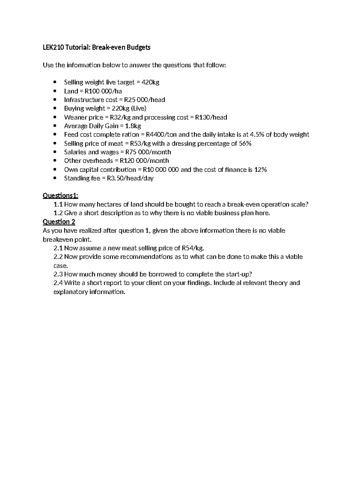 LEK 210 Feedlot break even case 2024 - LEK210 Tutorial: Break-even ...