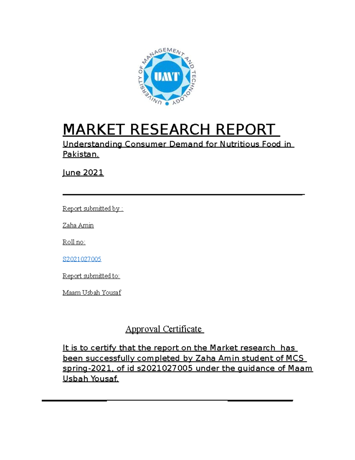 Zaha Amin - Grade: a - MARKET RESEARCH REPORT Understanding Consumer ...