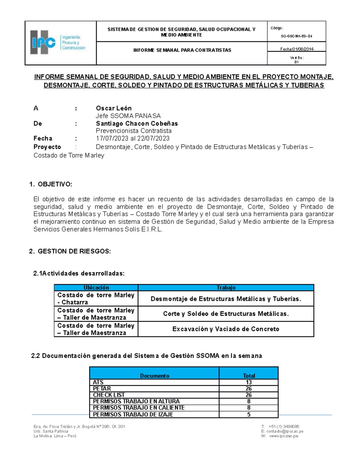 Informe Semanal - DEL 17 AL 22 Julio 2023 - SISTEMA DE GESTION DE SEGURIDAD, SALUD OCUPACIONAL Y ...