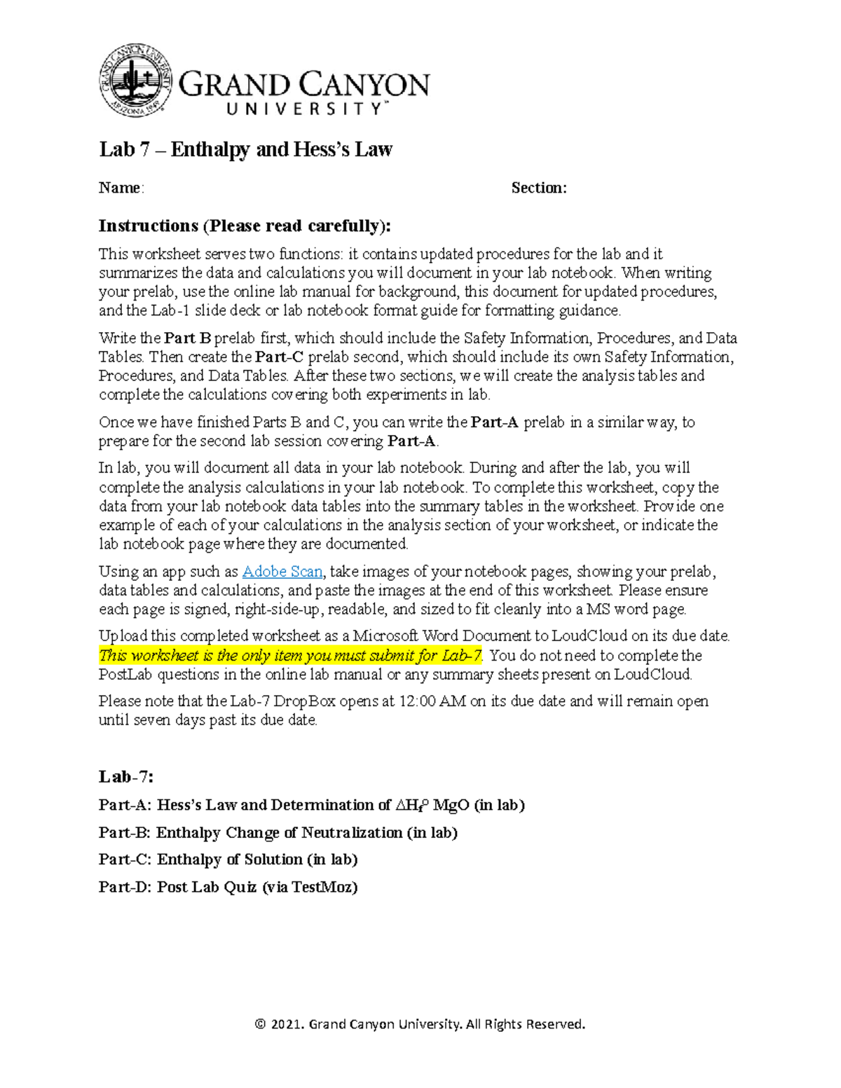 CHM113L Lab-7 WS FA21 - Lab 7 – Enthalpy and Hess’s Law Name: Section: Instructions (Please read ...