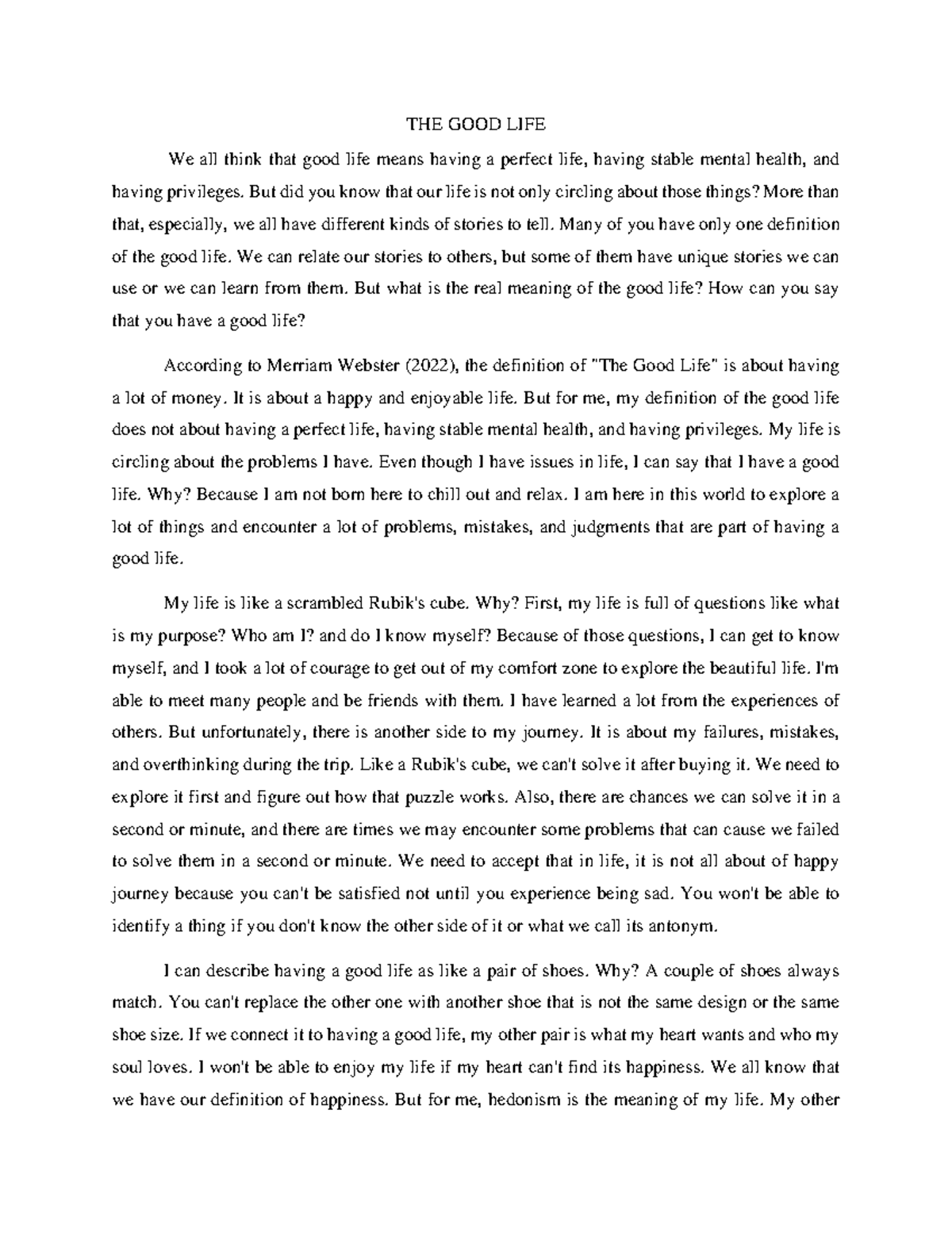 THE-GOOD-LIFE of a person that will reflect to its action - THE GOOD ...