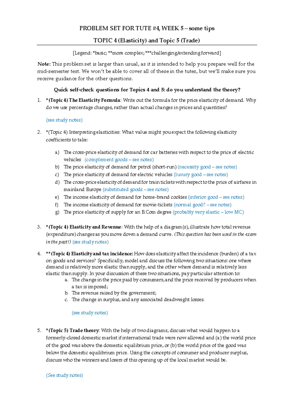 Tips for Problem set tute 4 - PROBLEM SET FOR TUTE # 4 , WEEK 5 – some tips TOPIC 4 (Elasticity ...
