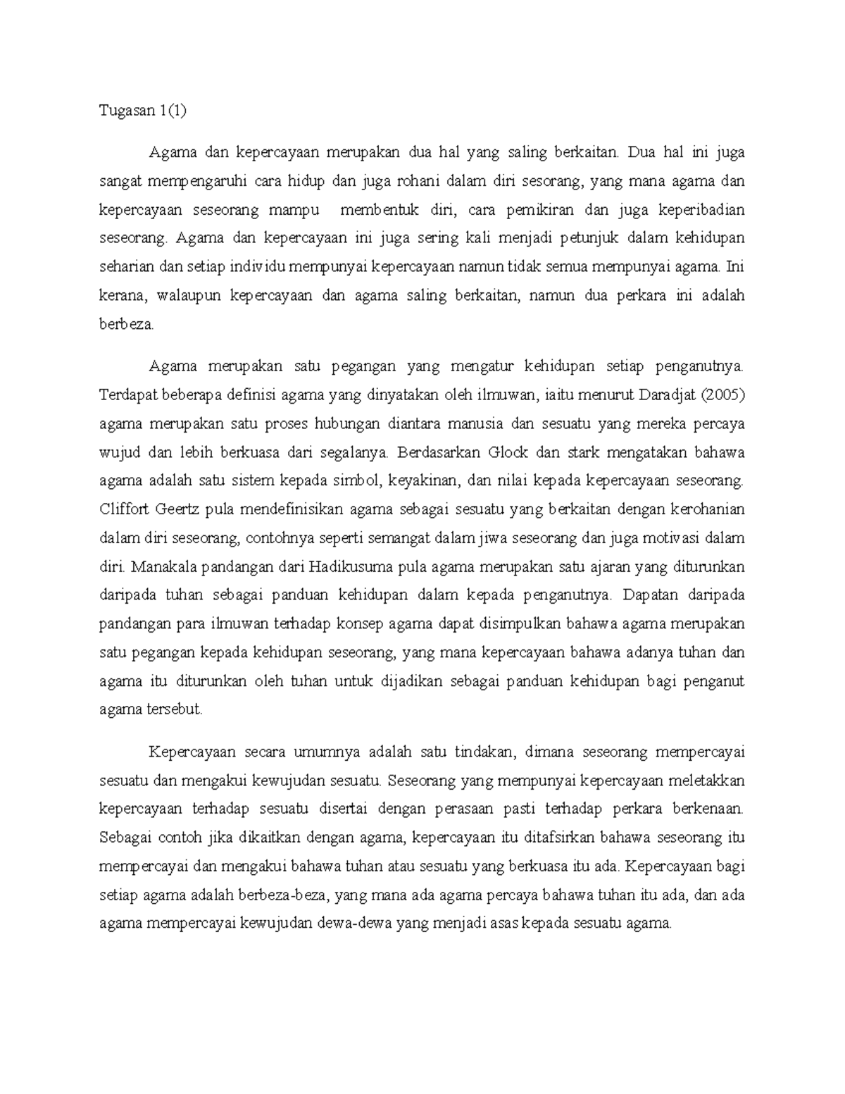 Tugasan 1 - Tugasan 1(1) Agama dan kepercayaan merupakan dua hal yang ...