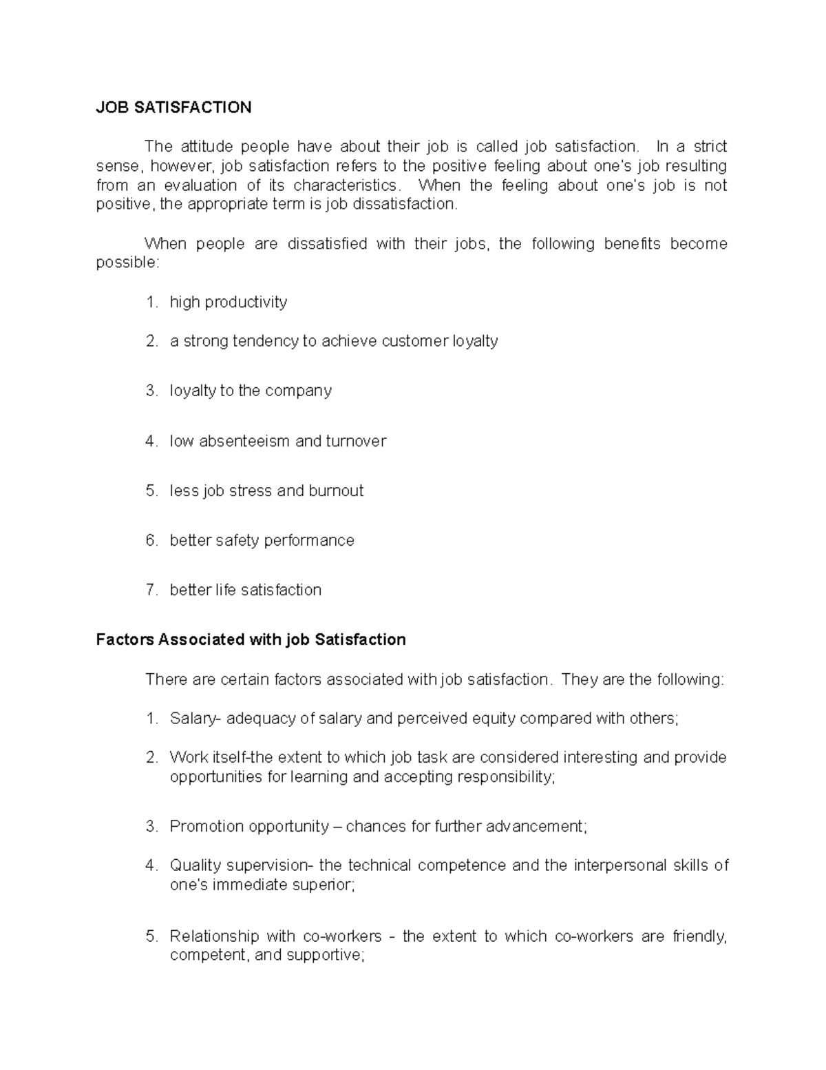 JOB Satisfaction - JOB SATISFACTION The attitude people have about ...