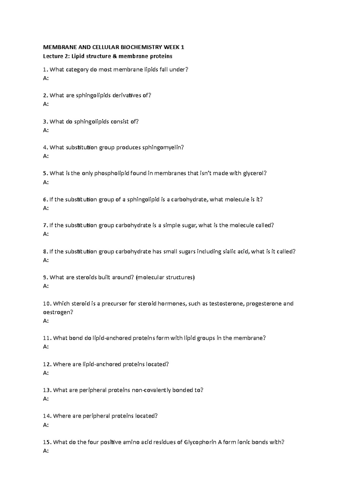 Revision questions for Lipid structure & membrane proteins - MEMBRANE ...