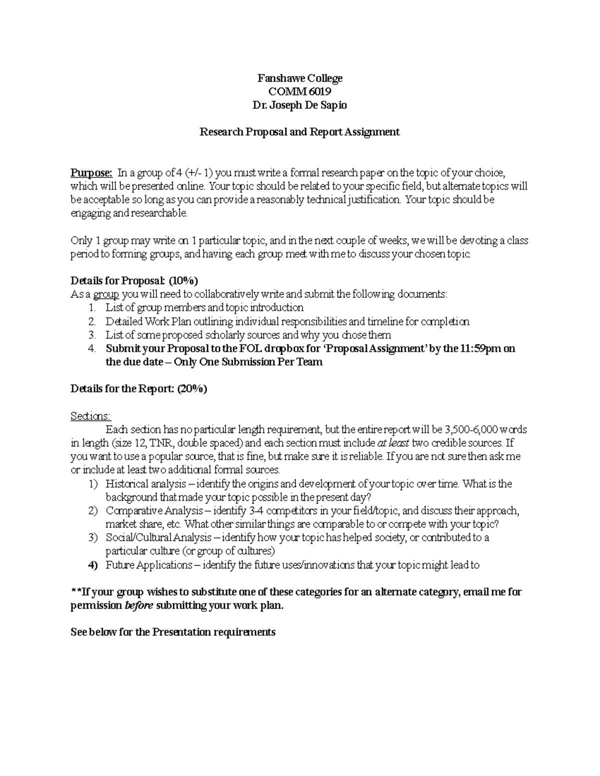 COMM 6019 Research Assignment - Fanshawe College COMM 6019 Dr. Joseph ...