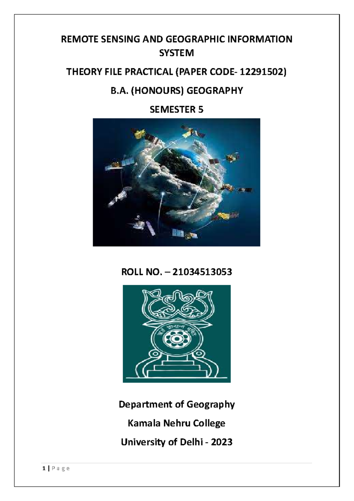 Gisfile - ……. - 1 | P a g e REMOTE SENSING AND GEOGRAPHIC INFORMATION ...