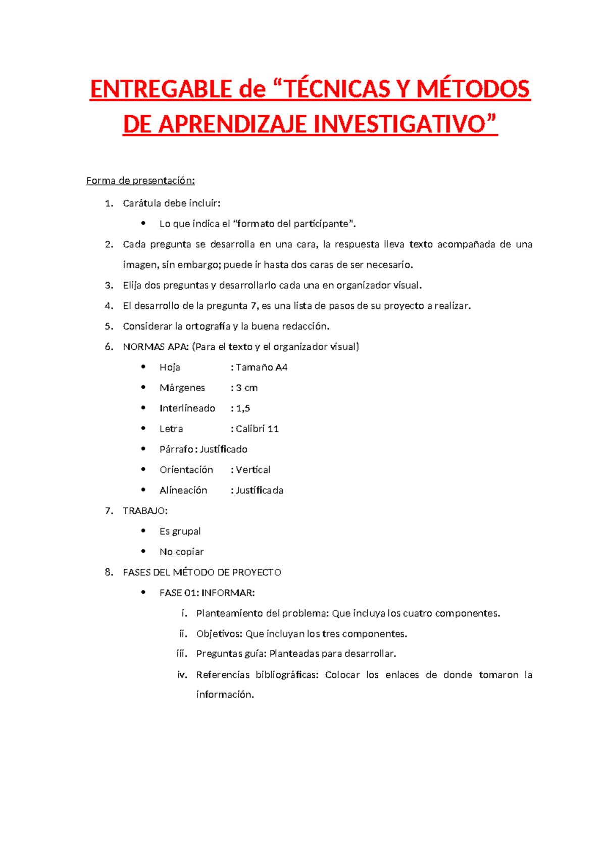 APA proyecto final 2024-10 - ENTREGABLE de “TÉCNICAS Y MÉTODOS DE APRENDIZAJE INVESTIGATIVO ...