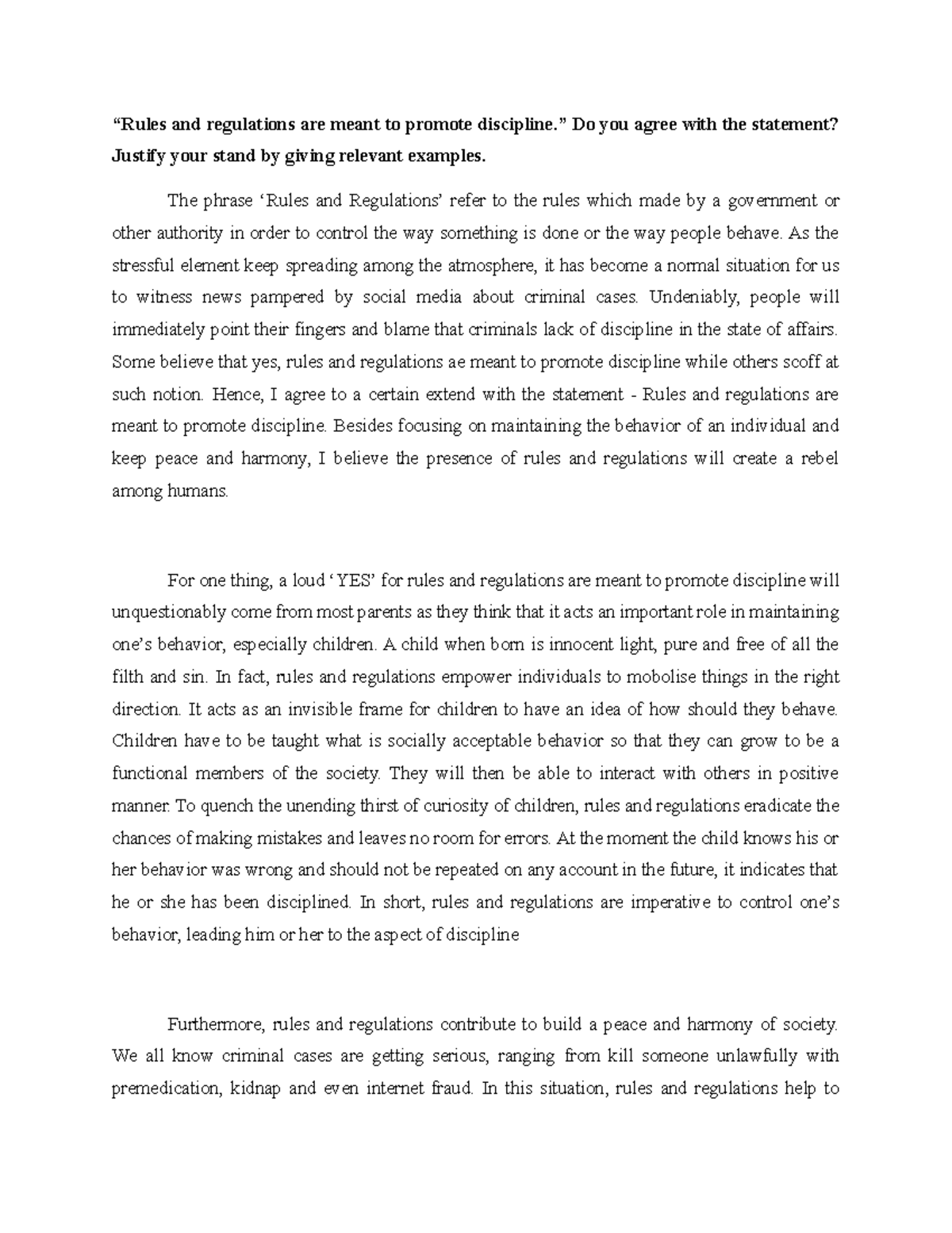 Essay Rules And Regulations Are Meant To Promote Discipline Do You