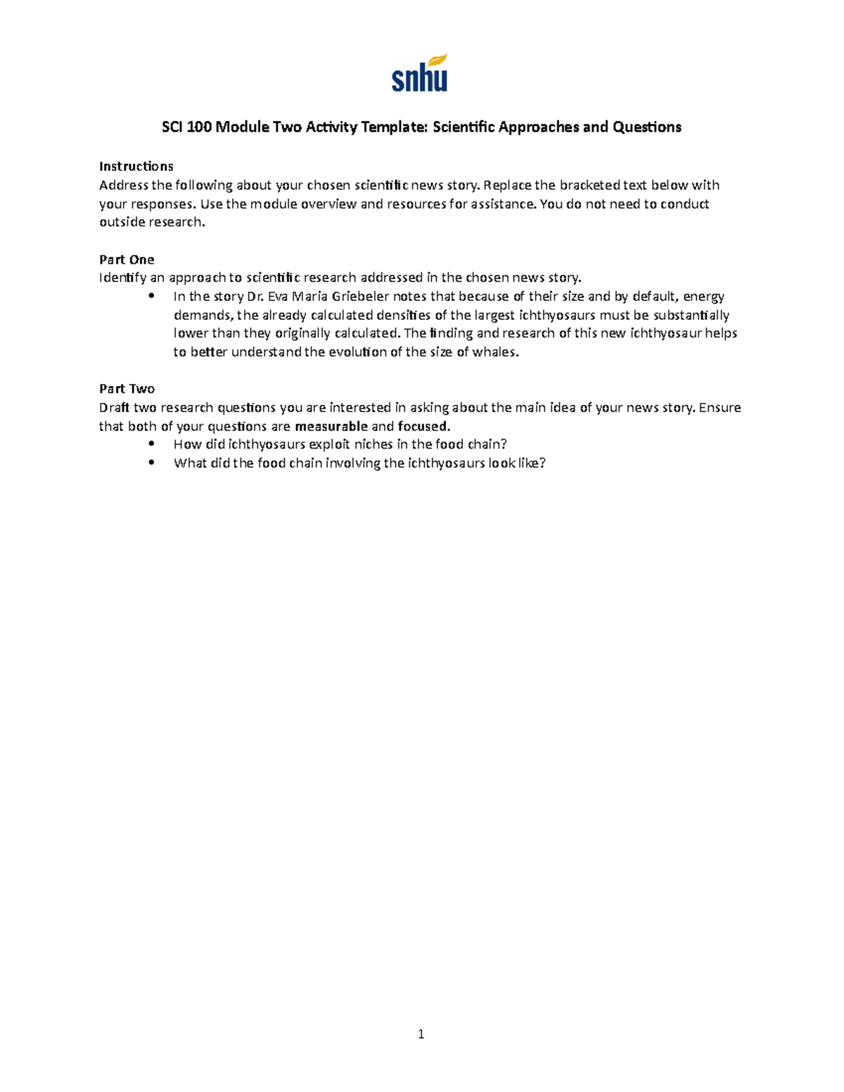SCI 100 Module Two Activity Template - Replace the bracketed text below with your responses. Use ...
