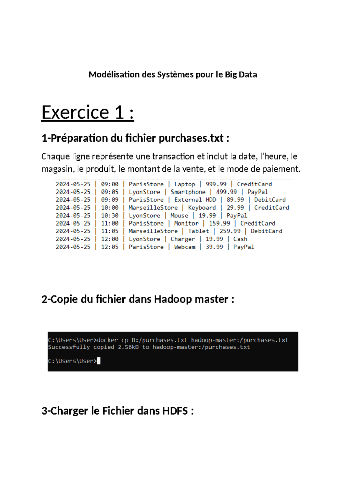 Compte Rendu - corriged exercice about Map Reduce and HDFS - Modélisation des Systèmes pour le ...