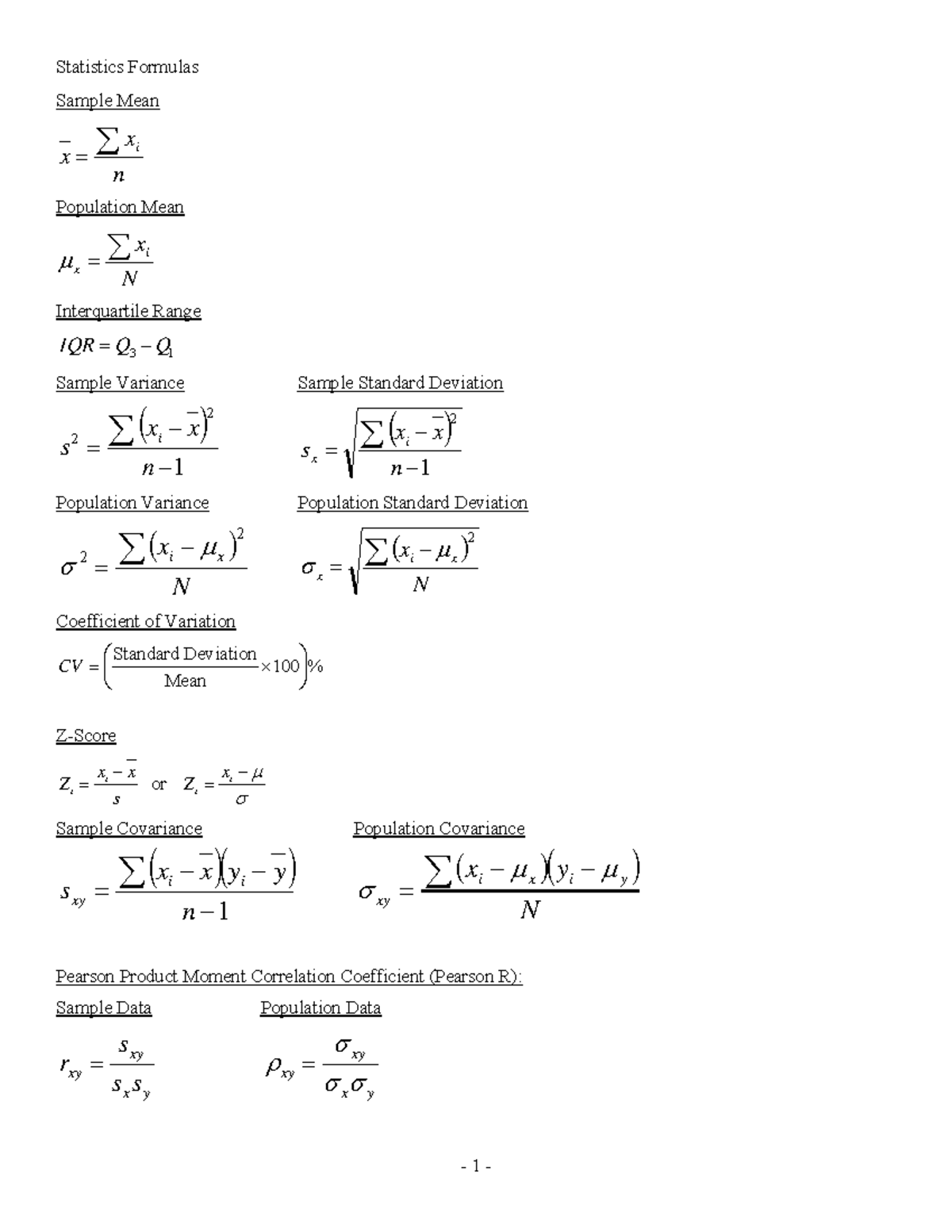 STAT Formulas 08262008 - Sample Mean n x x ∑ i Population Mean N xi x ∑ ...