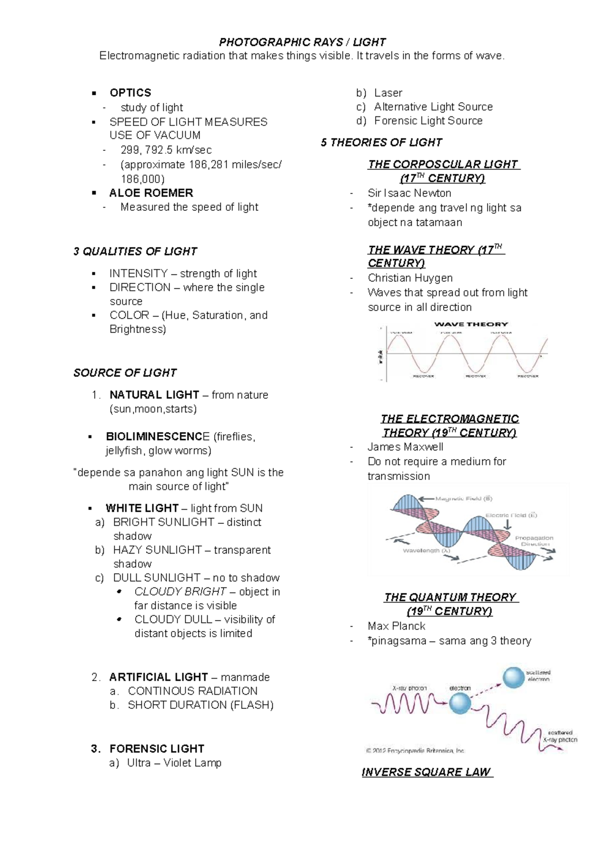 Light - ... - PHOTOGRAPHIC RAYS / LIGHT Electromagnetic radiation that ...