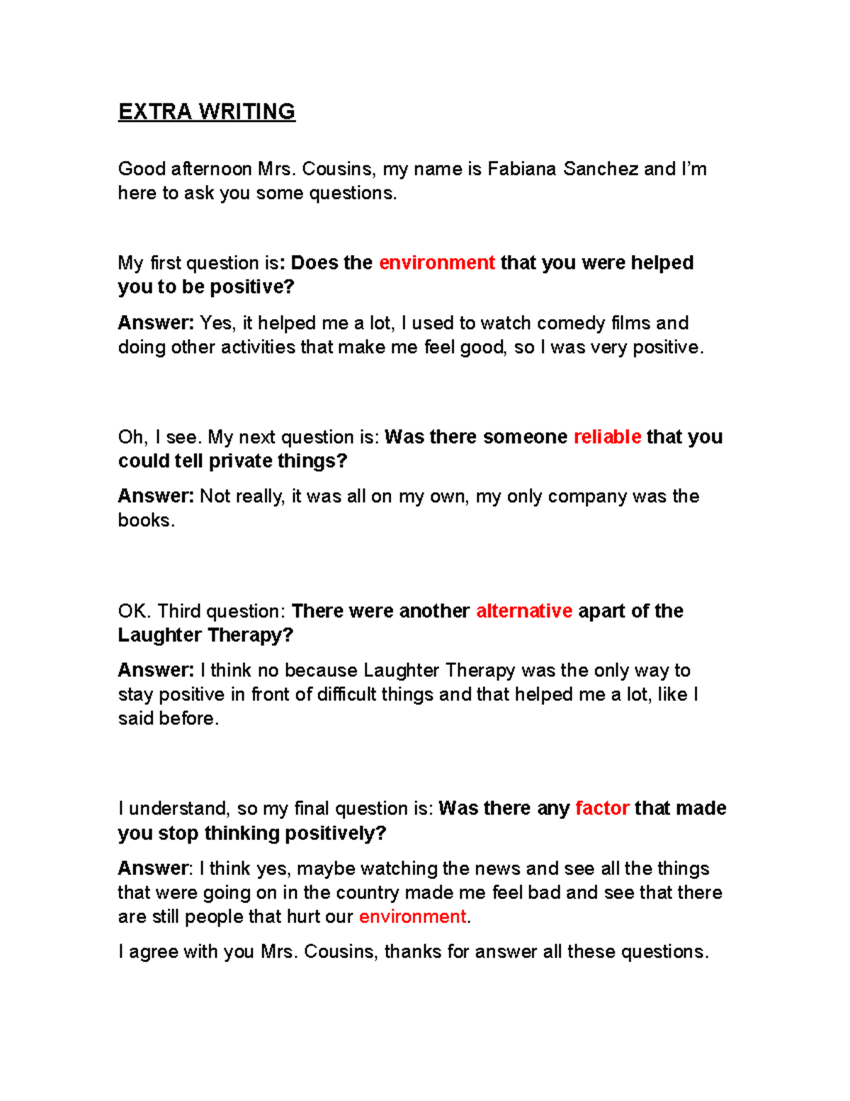 Extra Writing - ingles - EXTRA WRITING Good afternoon Mrs. Cousins, my ...