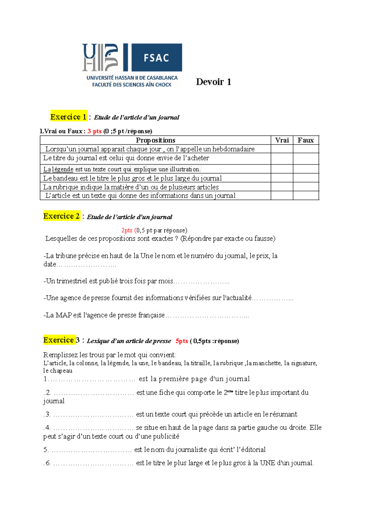 Devoir 1 Exercices 1-2 et 3 - Devoir 1 Exercice 1 : Etude de l’article d’un journal 1 ou Faux ...