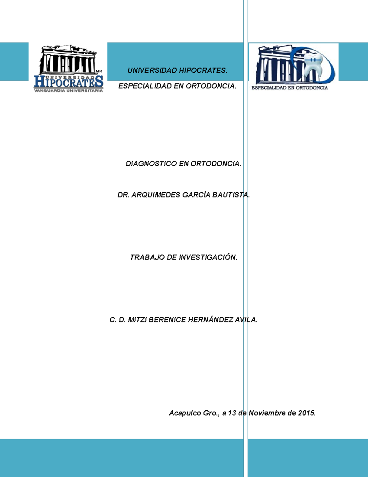 Filosofía ROTH - TECNICA DE ROTH - UNIVERSIDAD HIPOCRATES. ESPECIALIDAD ...
