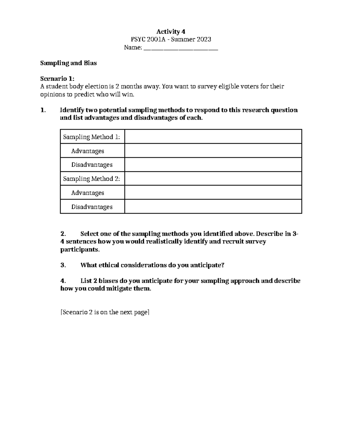 Activity 4 - Activity 4 PSYC 2001A - Summer 2023 Name: ______________________________ Sampling ...