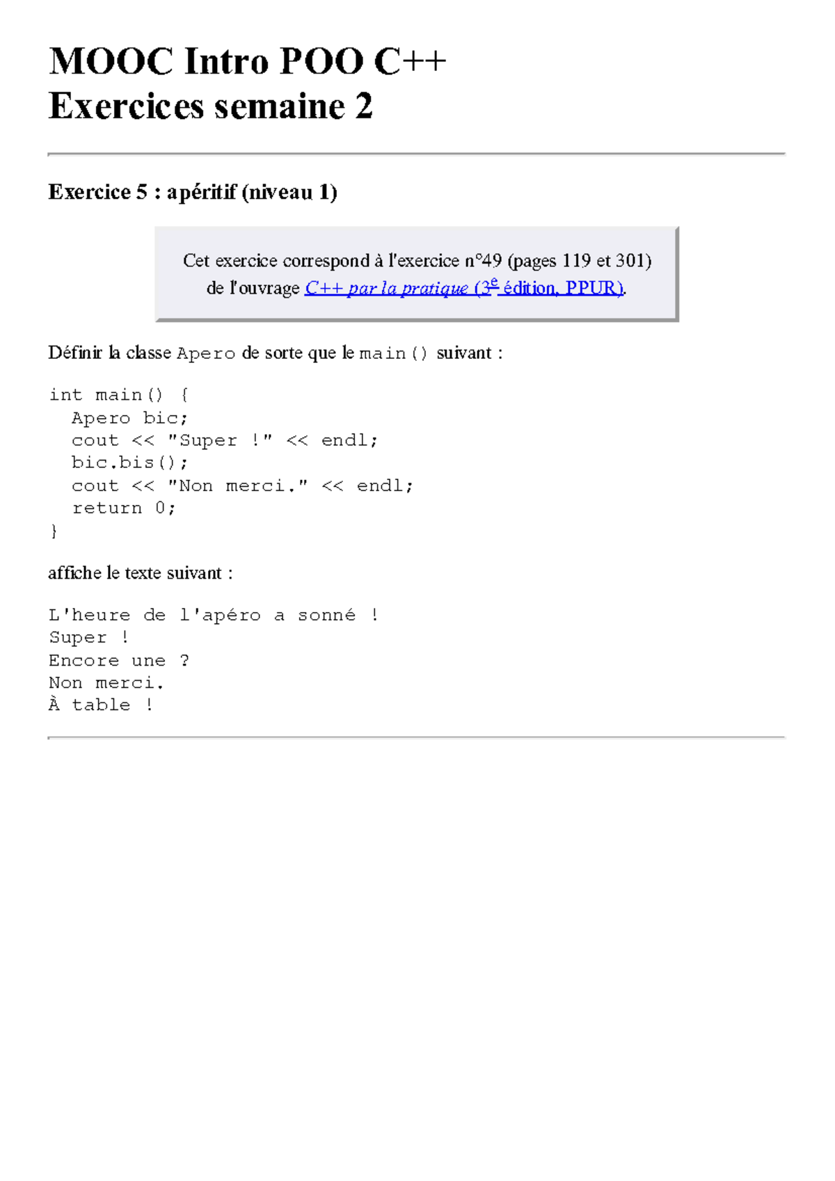 Bf245b6b3f7e3778e3746f792754429 d sujets-oop-w02 - MOOC Intro POO C++ Exercices semaine 2 ...