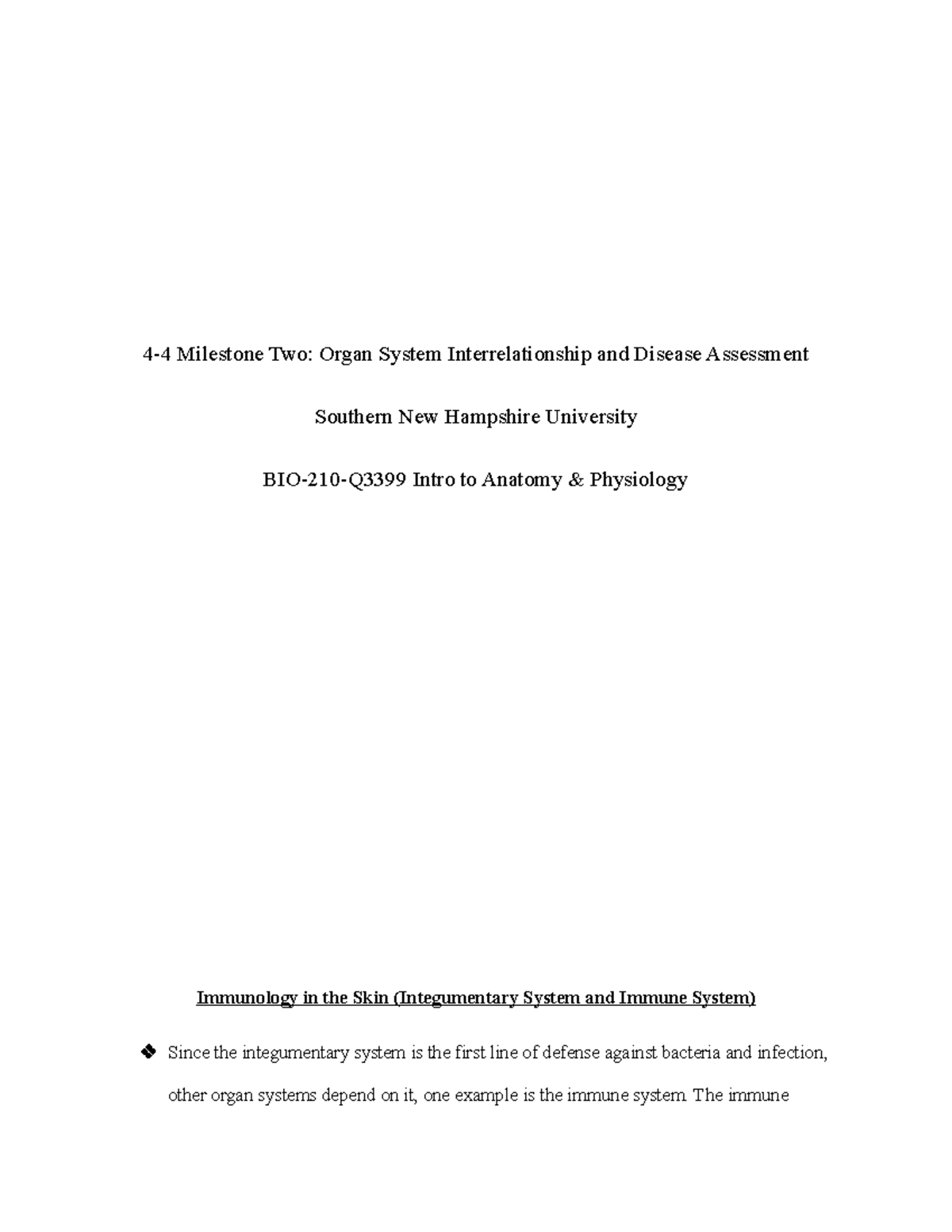 Milestone Two Organ System Interrelationship and Disease Assessment Assignment - 4-4 Milestone ...