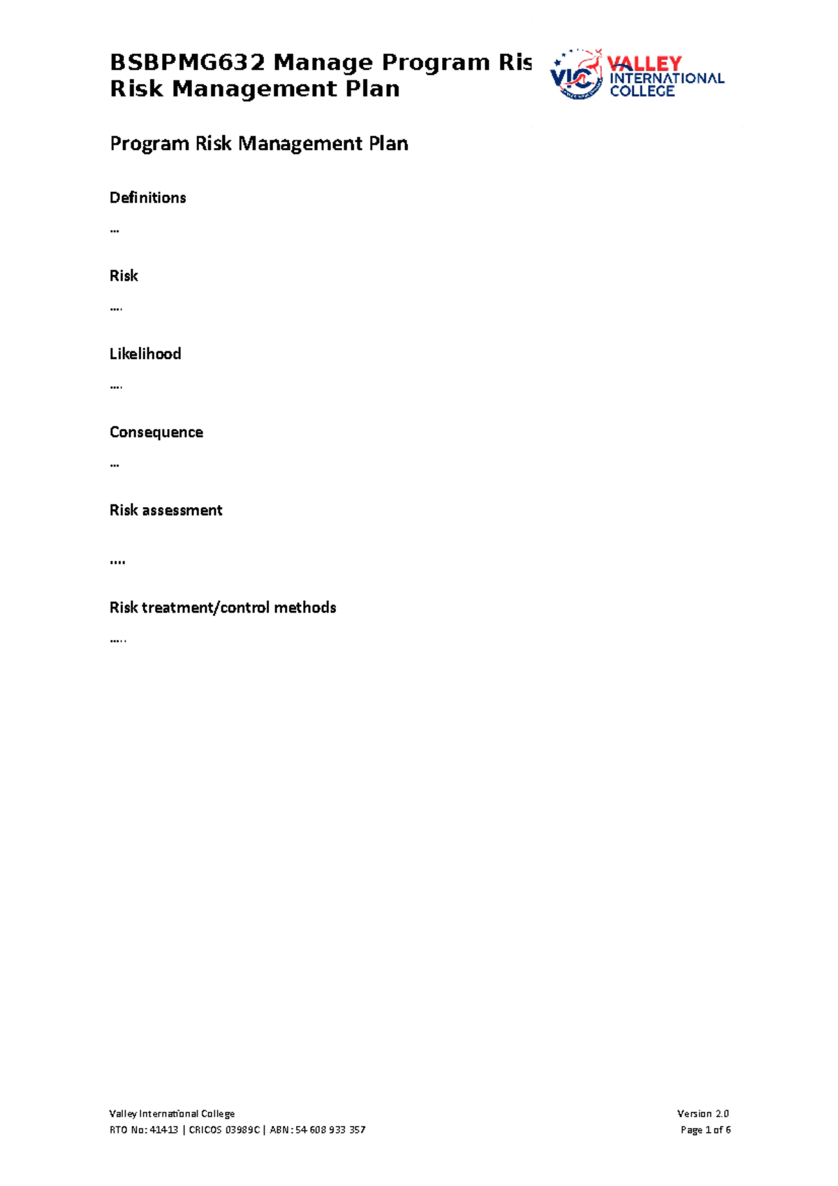 Bsbpmg 632 Risk Management Plan updated - Risk Management Plan Program ...