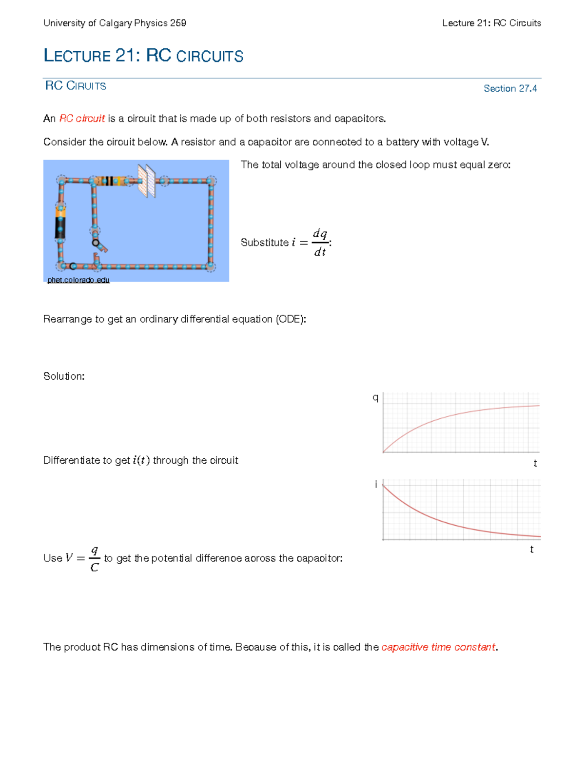 Phys 259 lecture 21: RC circuits (An RC circuit is a circuit that is ...