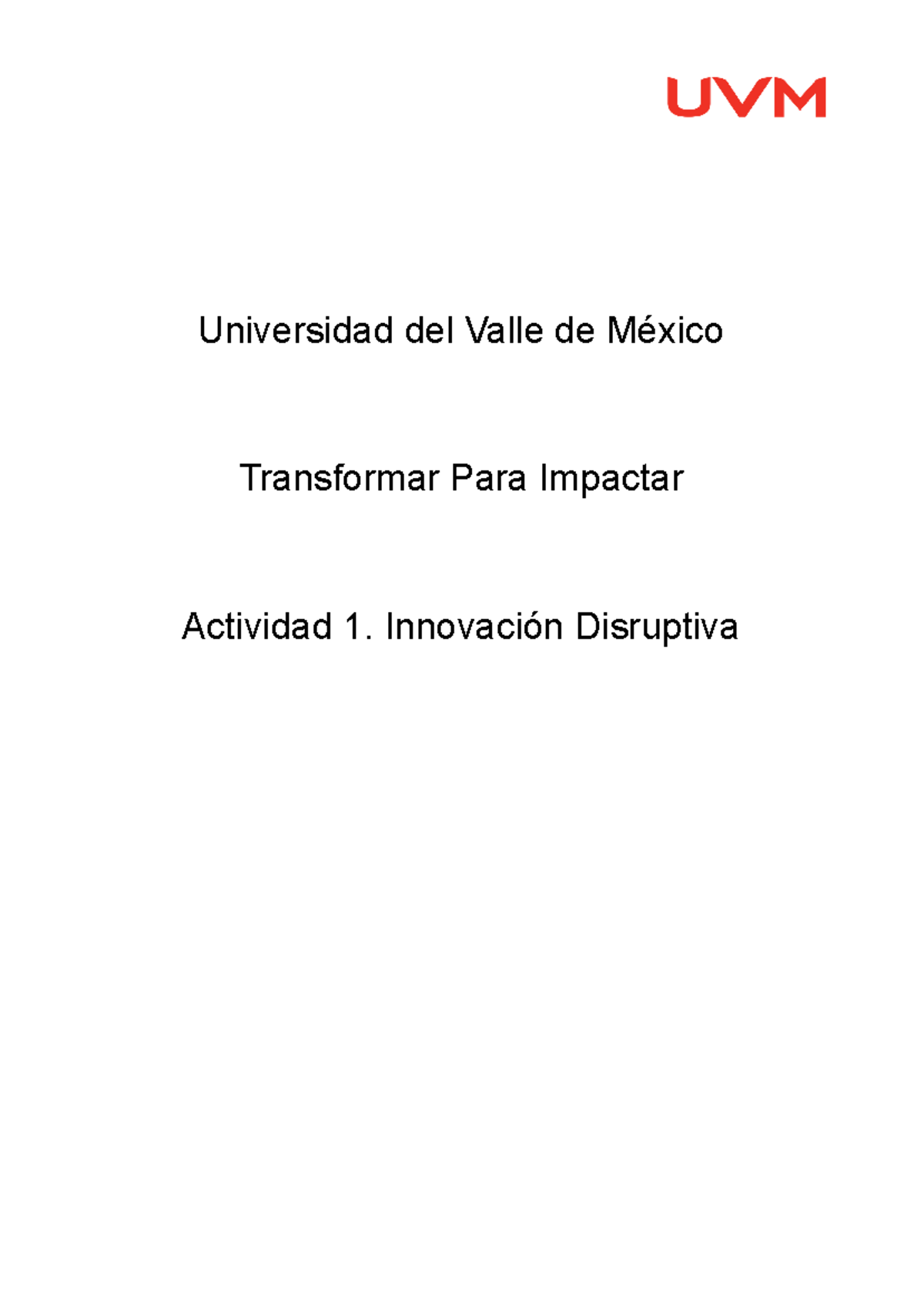 A2 Mdram - Universidad del Valle de México Transformar Para Impactar ...