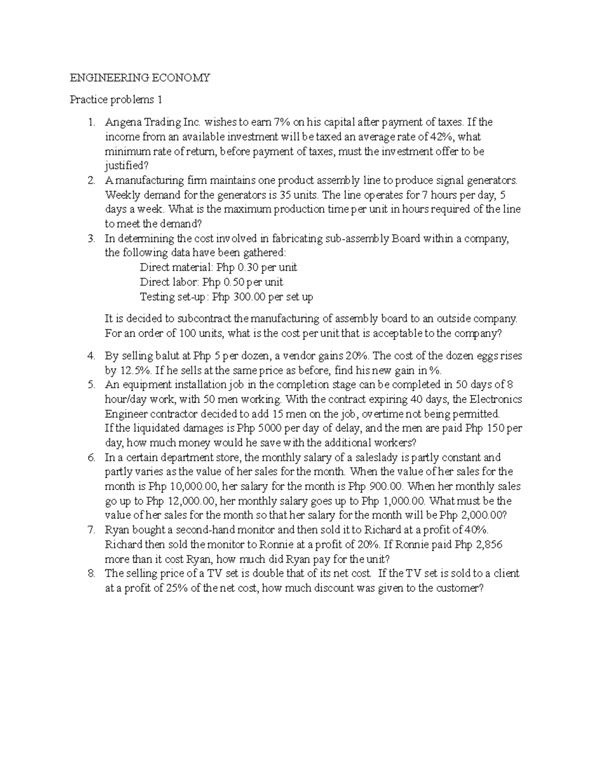 Practice problem 1 - engineering economy - ENGINEERING ECONOMY Practice ...