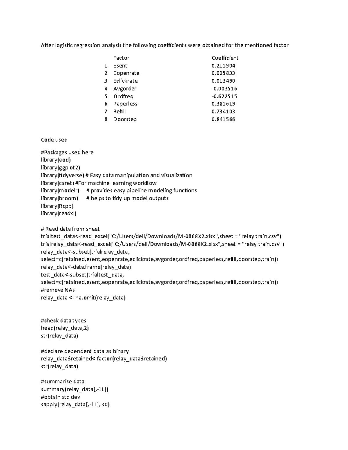 Relay Case 228 - Case study - After logistic regression analysis the ...