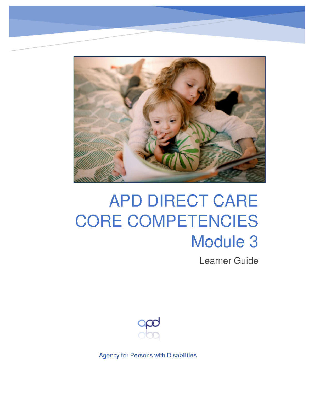 Apd dccc module 3 lg - Mod 3 - Agency for Persons with Disabilities APD ... Apd dccc module 3 lg - Mod 3 - Agency for Persons with Disabilities APD ...