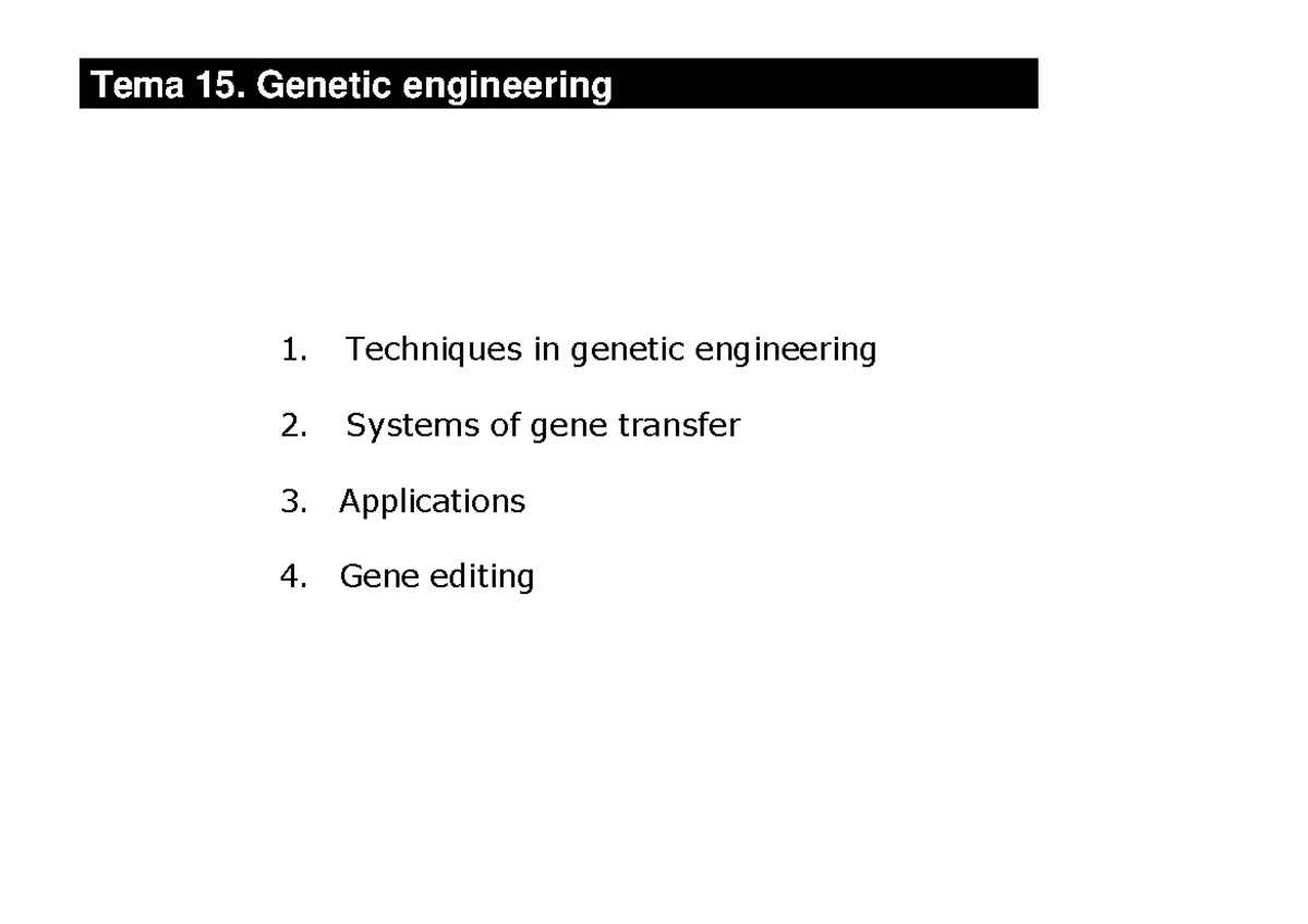 Tema 15 - power point clase - Warning: TT: undefined function: 32 Tema 15. Genetic engineering 1 ...