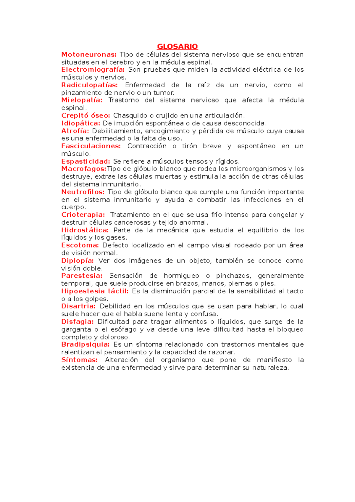 Glosario SF - anskd - GLOSARIO Motoneuronas: Tipo de células del ...