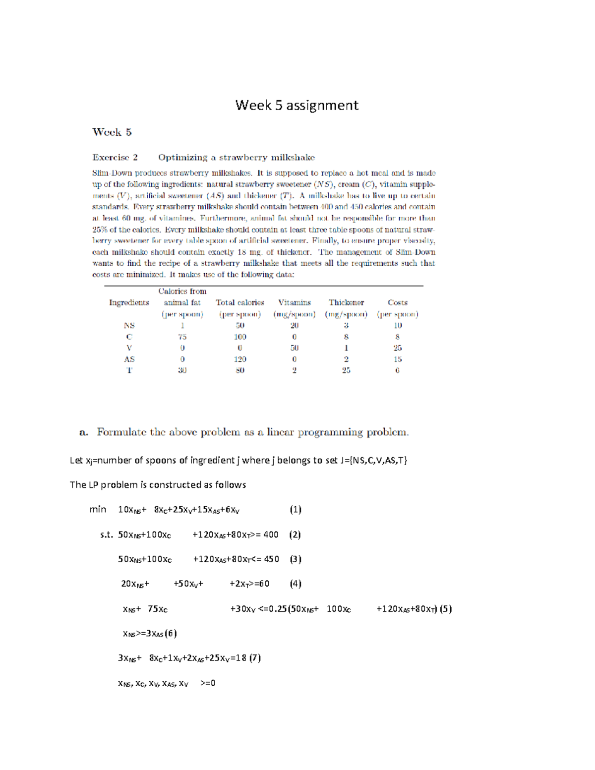 EE04 599333 598604 - Assignment 2021 2022 - Week 5 assignment Let xj=number of spoons of ...