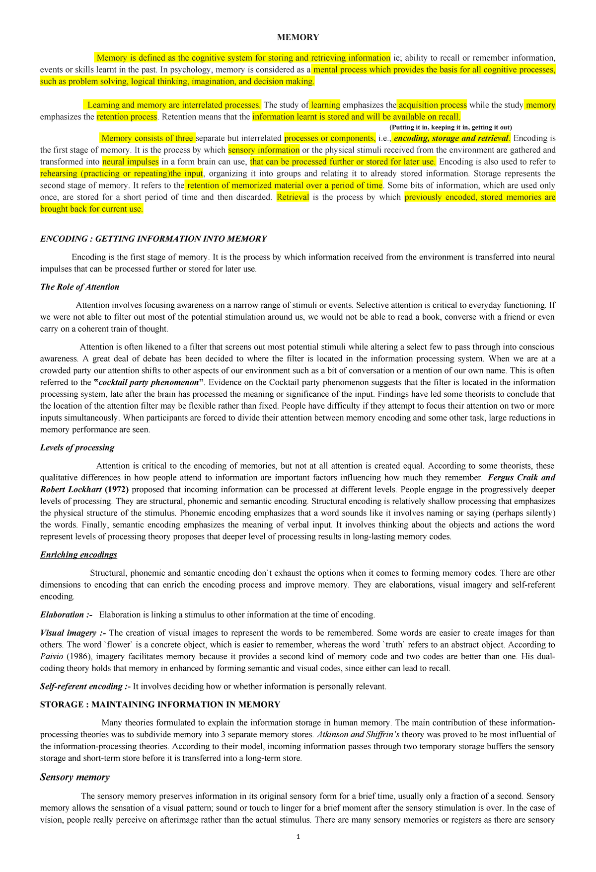 1. Memory - MEMORY Memory is defined as the cognitive system for ...