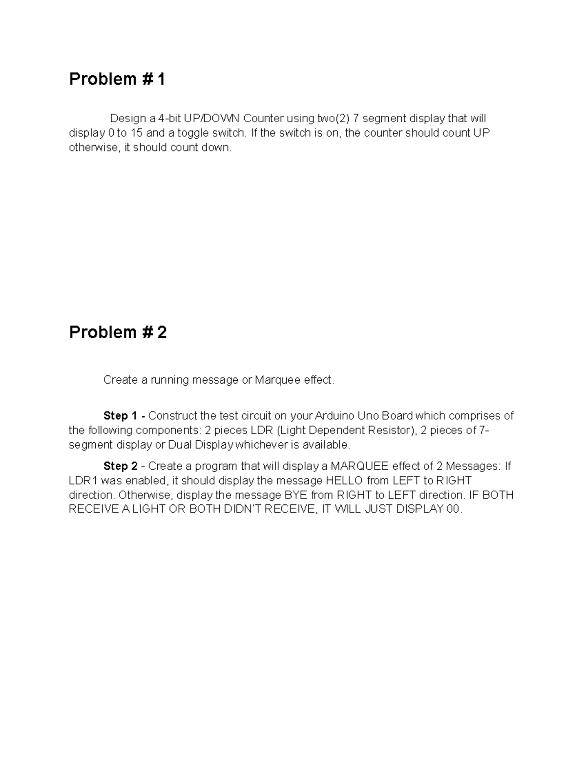 Lab4-7Segments - gdfgsfd - Problem # 1 Design a 4-bit UP/DOWN Counter using two(2) 7 segment ...