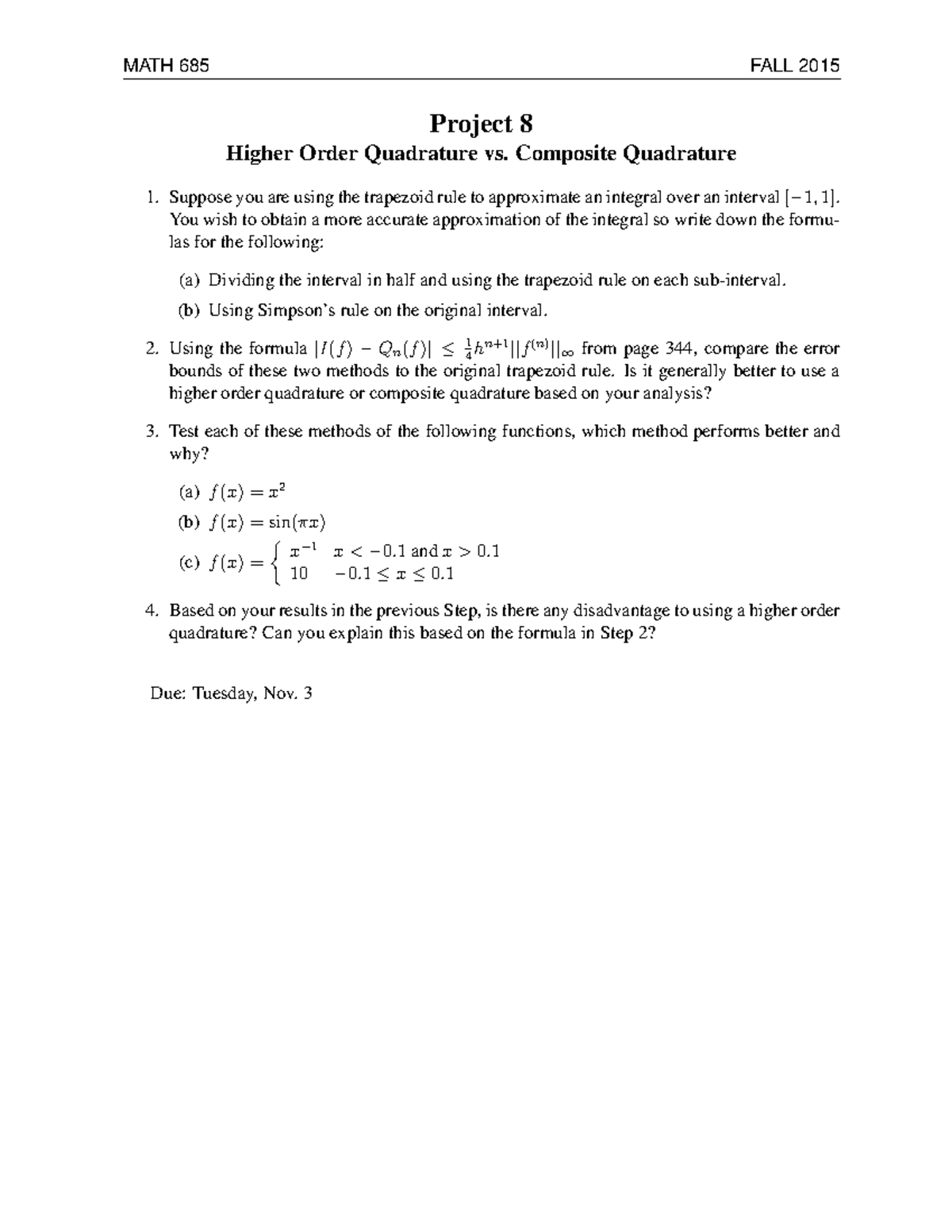 Project 8: Higher order quadrature vs. composite quadrature - MATH 685 ...