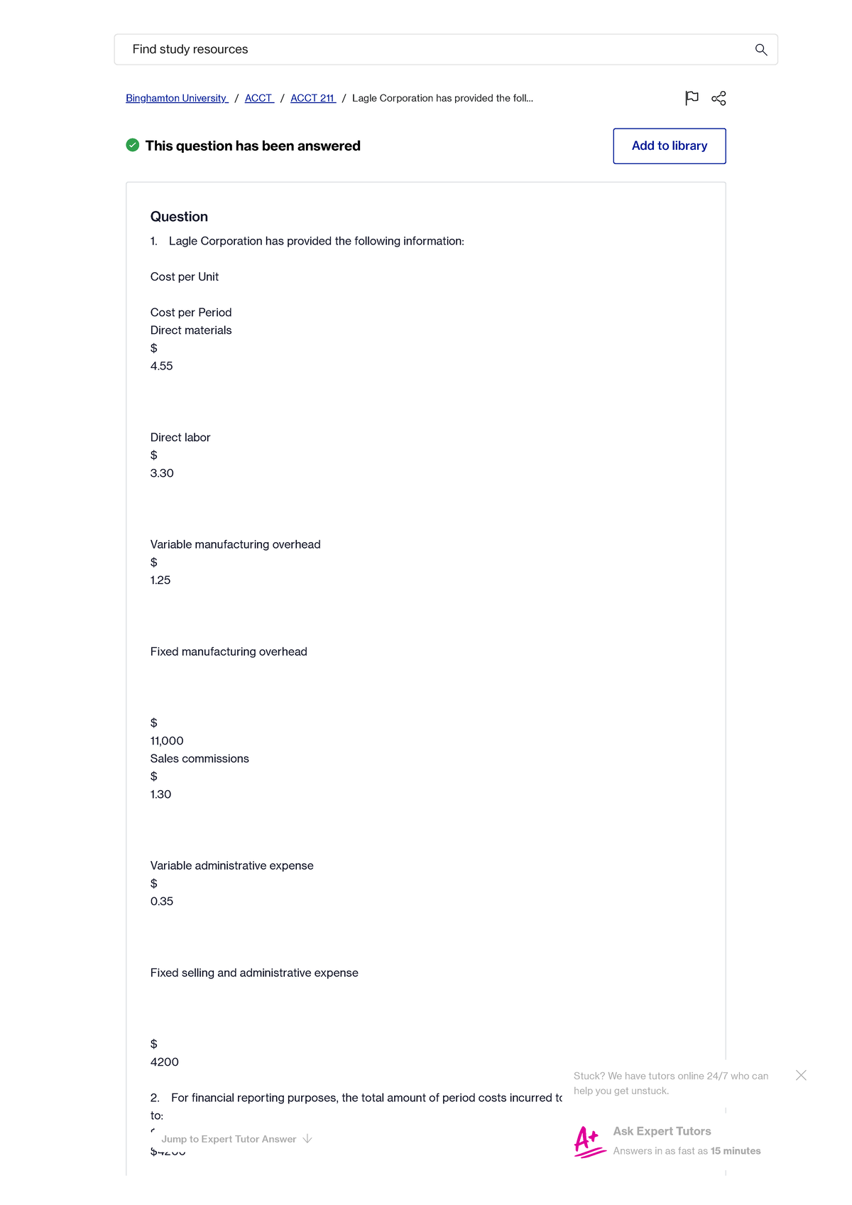 [Solved] Lagle Corporation has provided the following information Cost ...