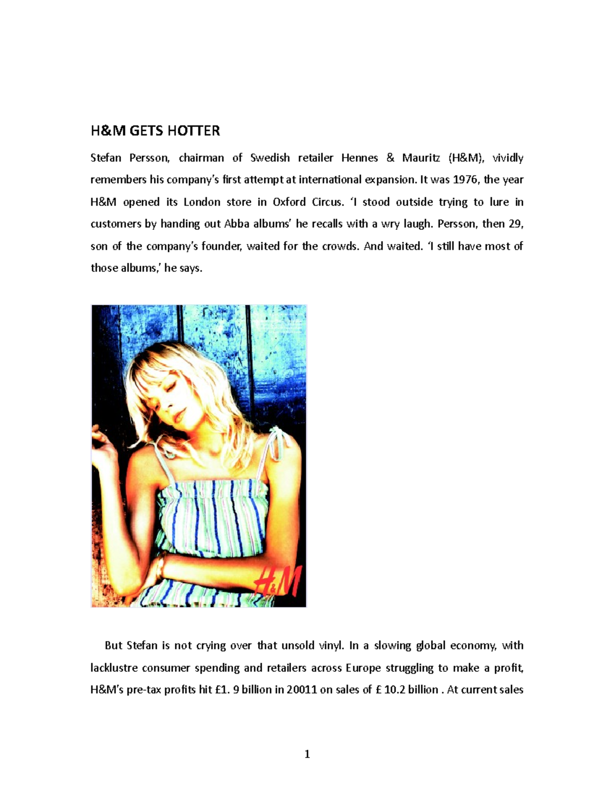 HM - h & m marketing strategy and history. - H&M GETS HOTTER Stefan ...
