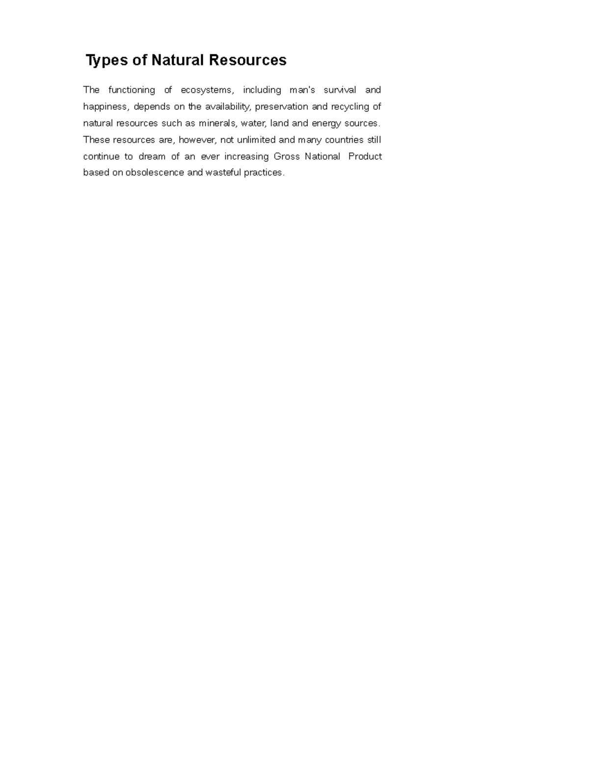 Types of Natural Resources - These resources are, however, not ...