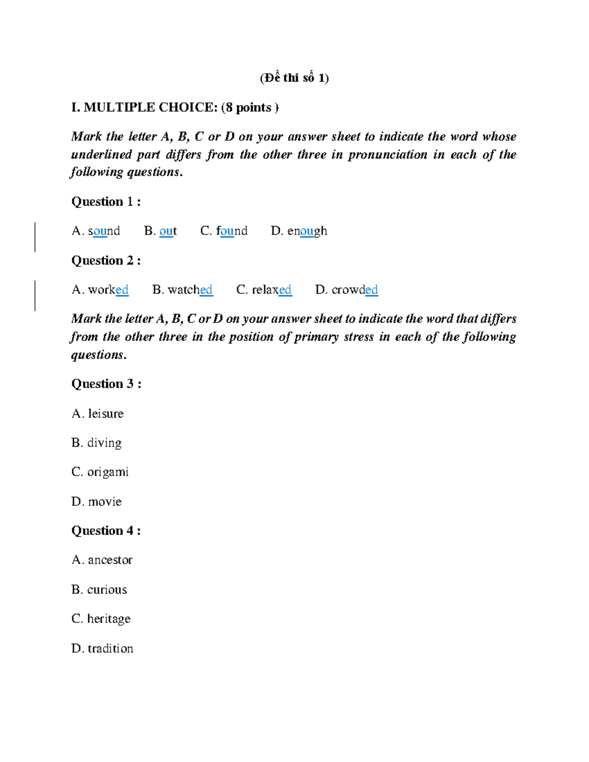 Đề thi số 1 - dfghjkl; - (Đề thi số 1) I. MULTIPLE CHOICE: (8 points ...