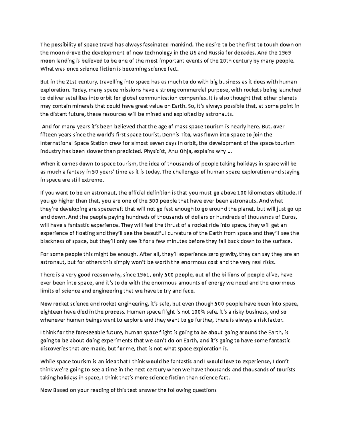 Reading Comp - jus - The possibility of space travel has always ...