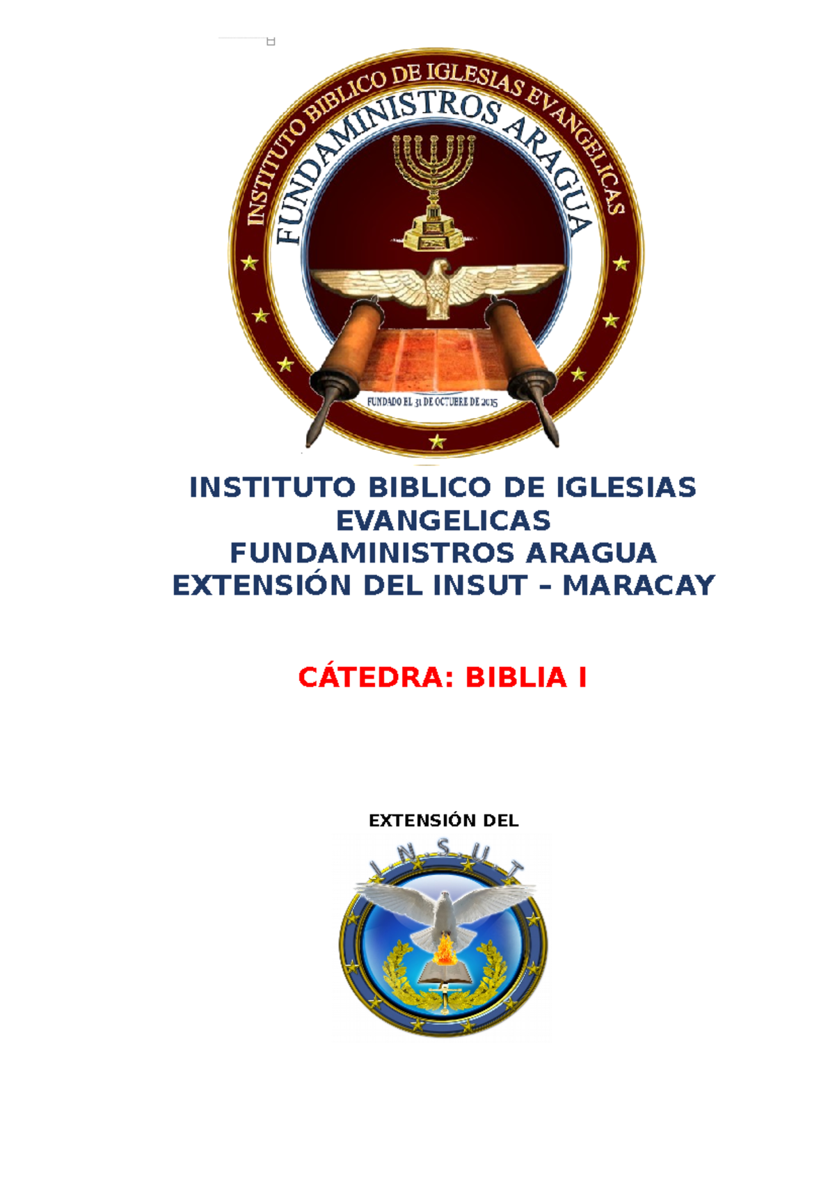 GUIA Biblia 1 - INSTITUTO BIBLICO DE IGLESIAS EVANGELICAS ...