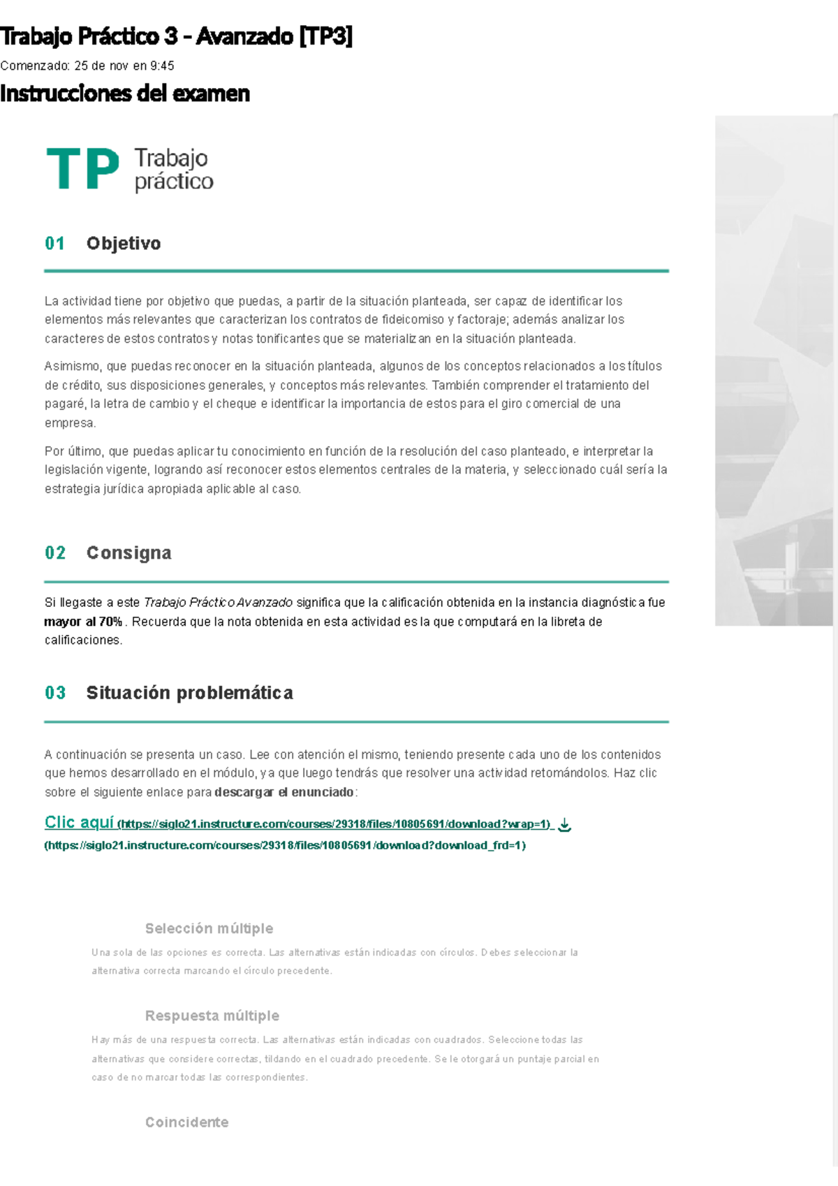 Examen Trabajo Práctico 3 - Avanzado [TP3] 95% - Trabajo Prácco 3 - Avanzado [TP3] Comenzado: 25 ...