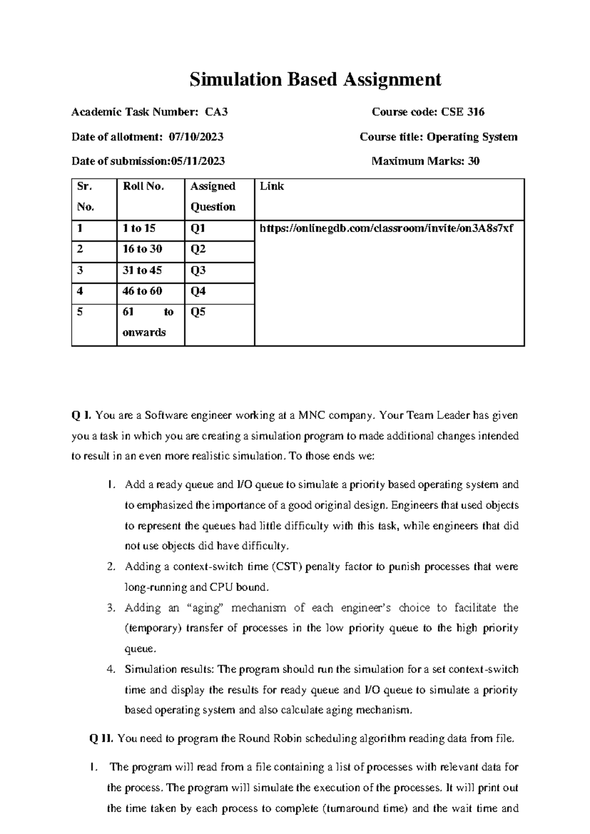 Simulation Based Assignment 2023 WB - Simulation Based Assignment Academic Task Number: CA3 ...